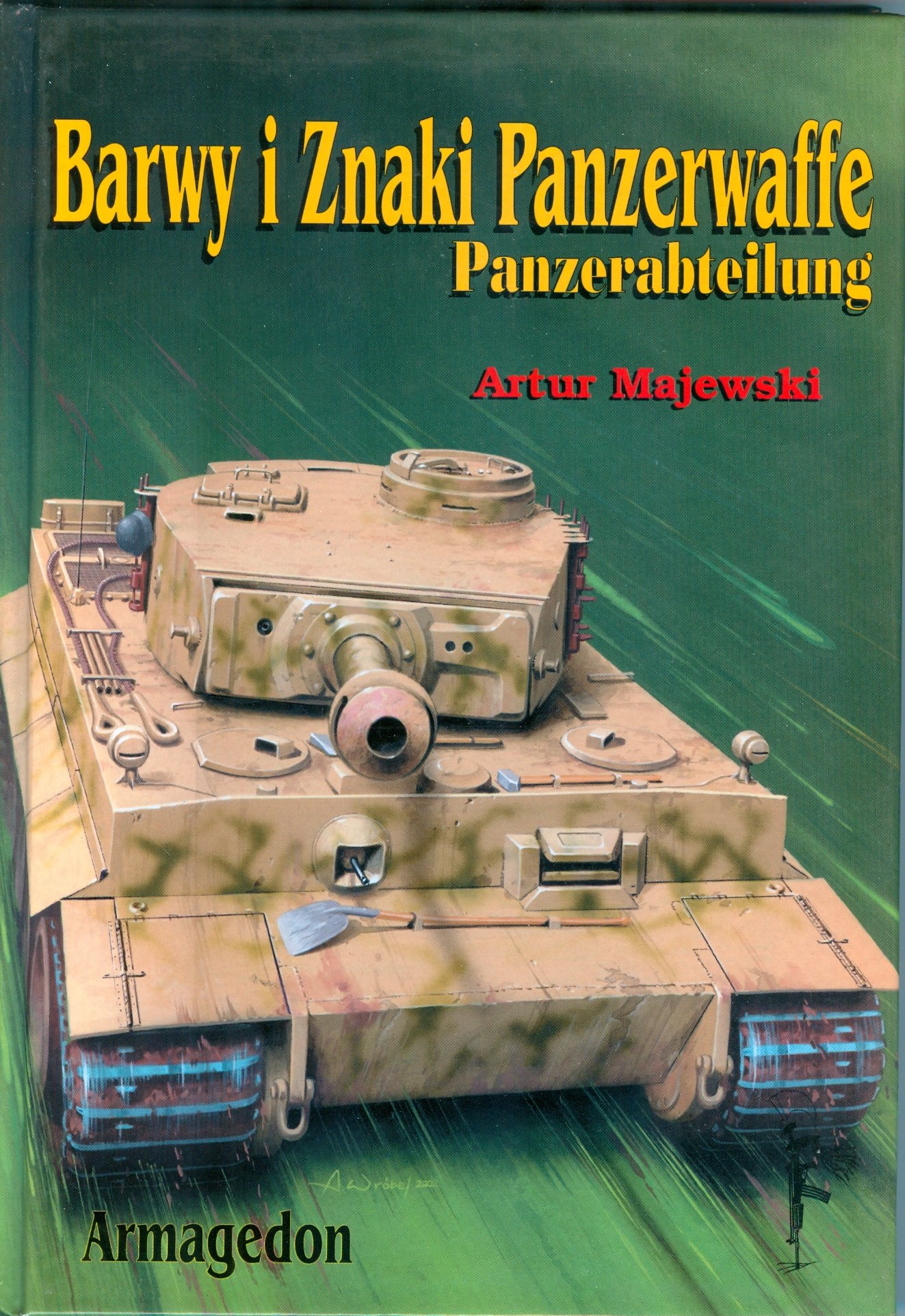 Barwy i znaki Panzerwaffe Część 2 Panzerabteilung Artur Majewski • Cena ...